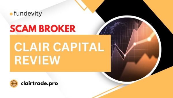 Clair Capital Review: Scam Broker Operating Offshore