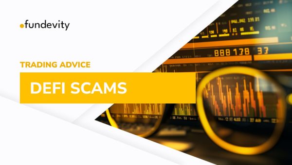 DeFi Scams: How They Work And How To Avoid This Scam