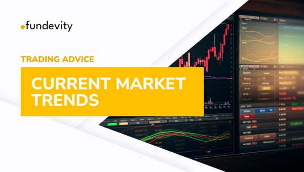 Current Market Trends – Keep Up-to-Date With The Trading World