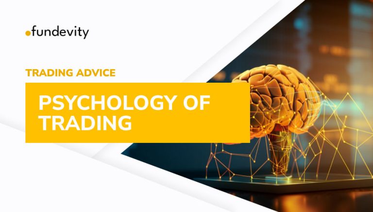 Psychology Of Trading – Importance Of Having A Trader Mindset