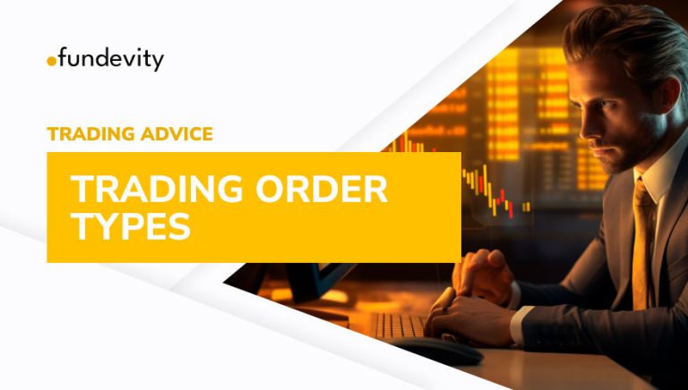 Trading Order Types – The Basics Of Trading On The Financial Market